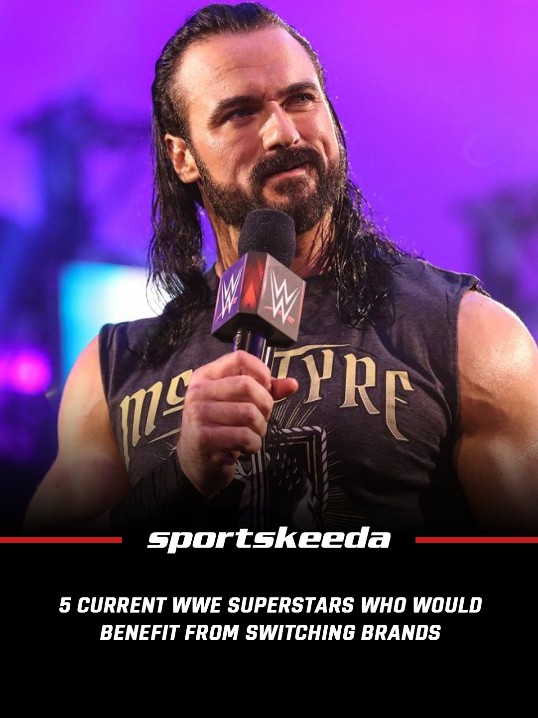 5 Current WWE Superstars who would benefit from switching brands ...