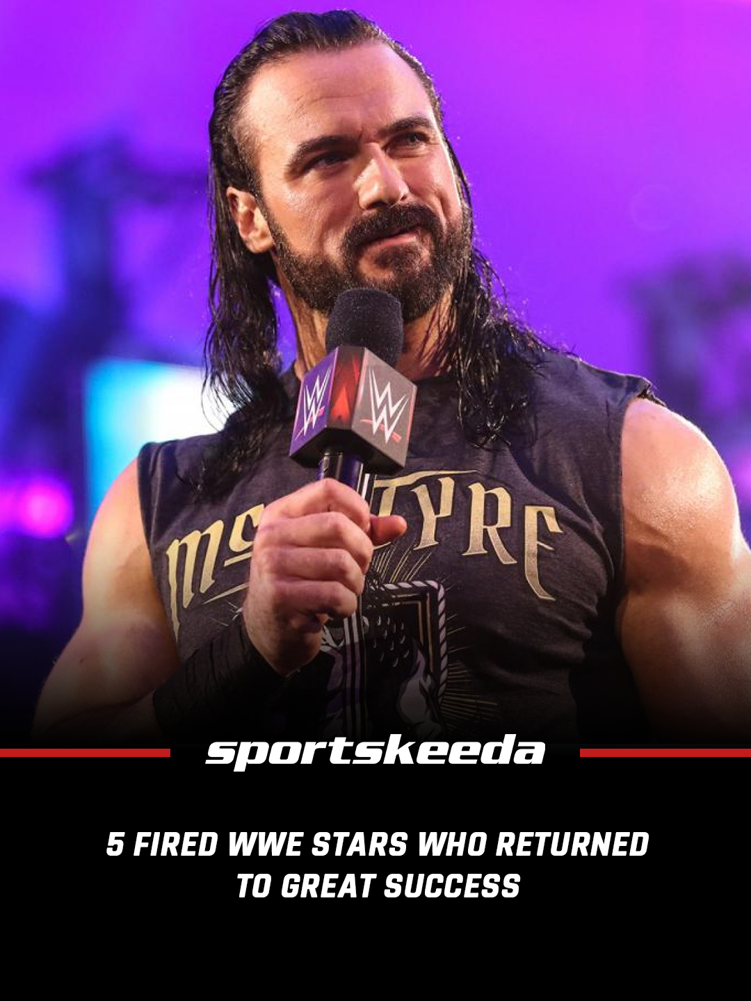 5 fired WWE stars who returned to great success - Sportskeeda Stories