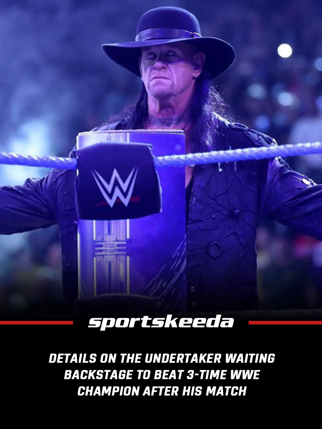 Details on The Undertaker waiting backstage to beat 3-time WWE Champion ...
