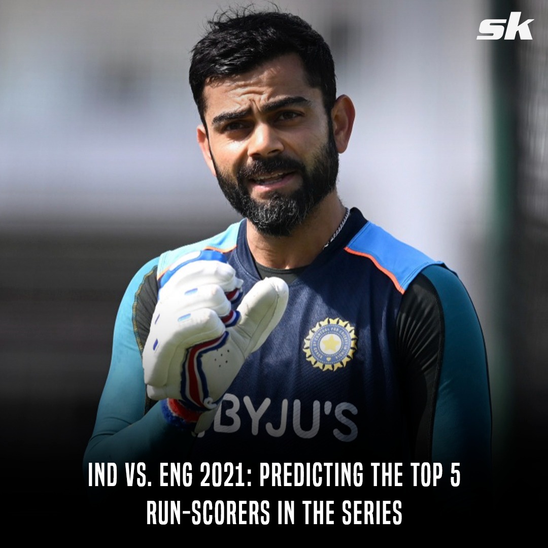 IND vs. ENG 2021: Predicting the top 5 run-scorers in the series ...